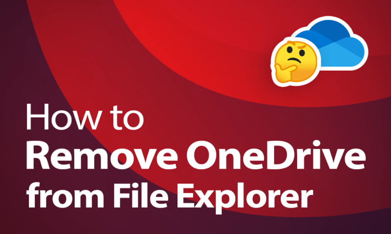 How To Remove OneDrive From File Explorer | Enabla Technology